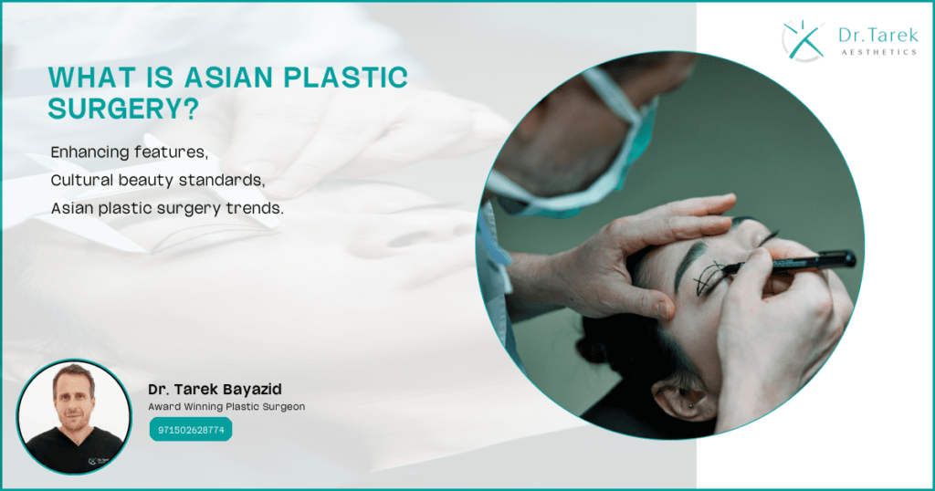 What Is Asian Plastic Surgery? 2025